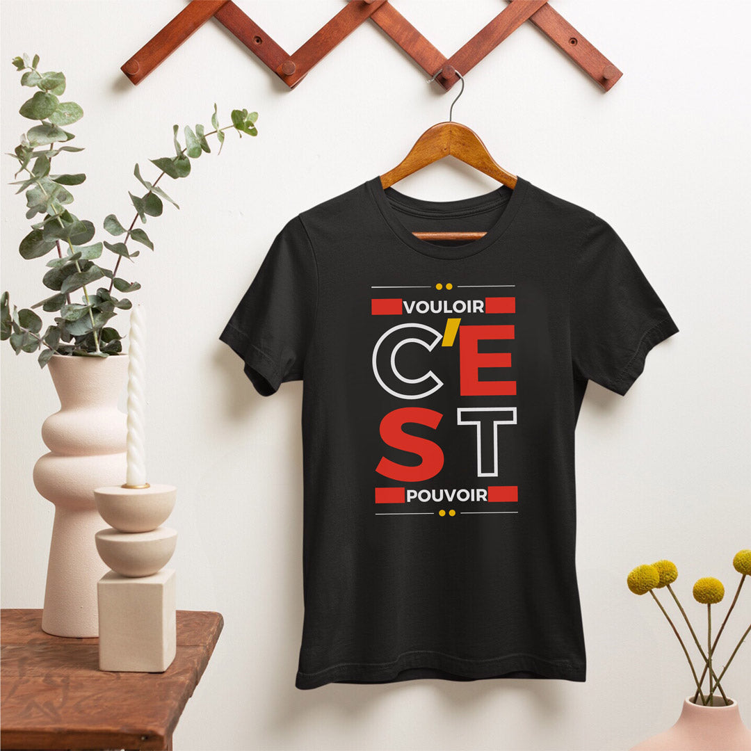 Vouloir C'est Pouvoir T-Shirt – Francoise Studio